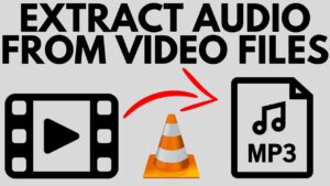 How to extract audio from youtube video vlc? Best guide 2025